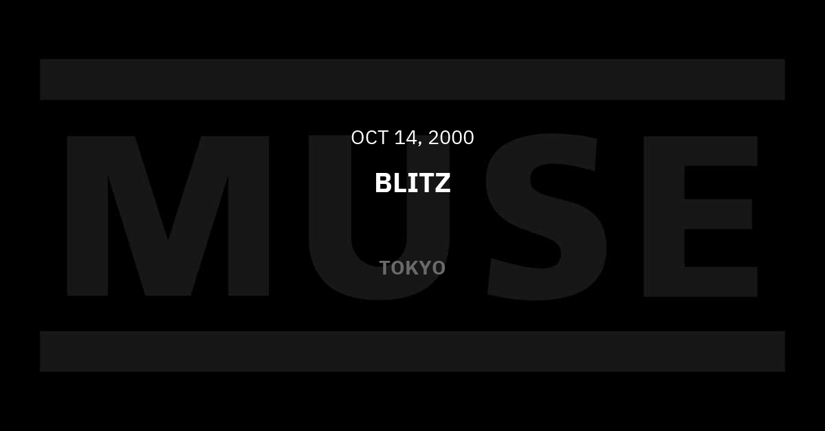Muse Official Website Tour Recap: Live at Blitz in Tokyo,Japan: 14 ...