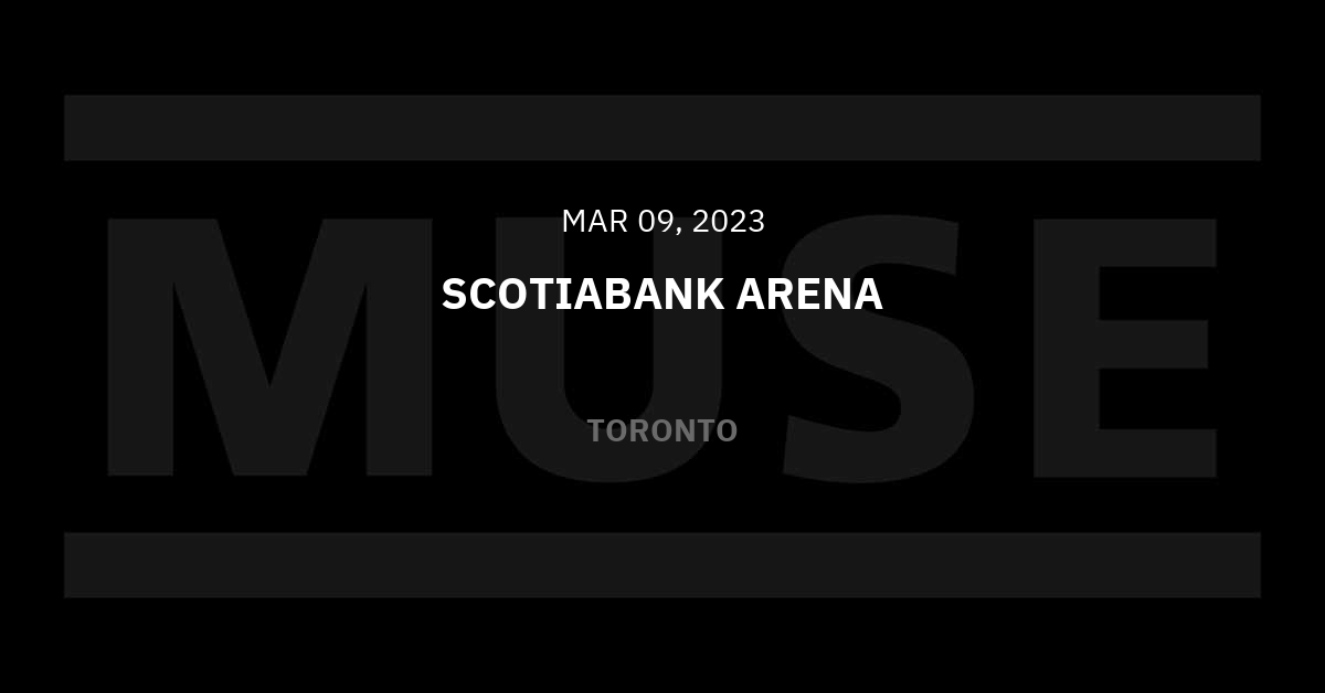 Muse Official Website Live at Scotiabank Arena in Toronto,Ontario: 09 ...